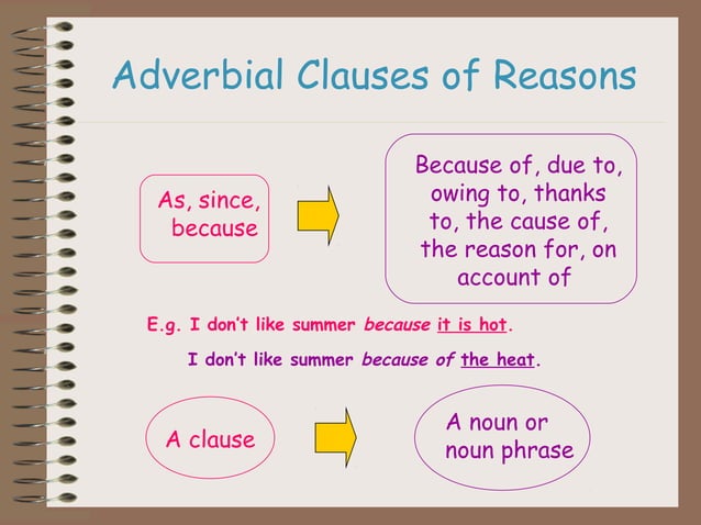 Adverbial clauses of reason | PPT