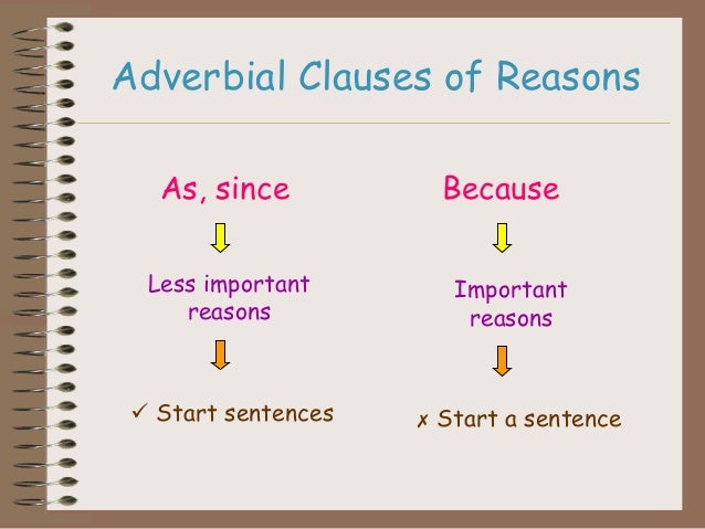 Adverbial clauses of reason