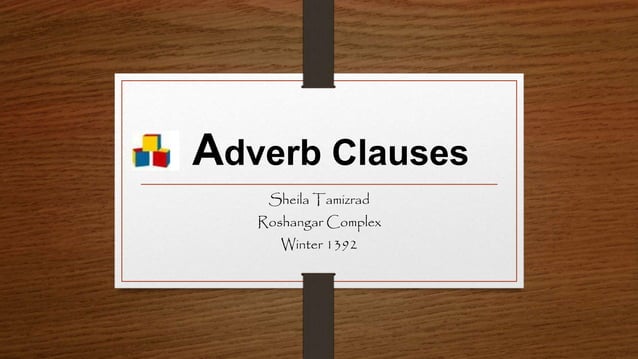Adverbial Clauses | PPT