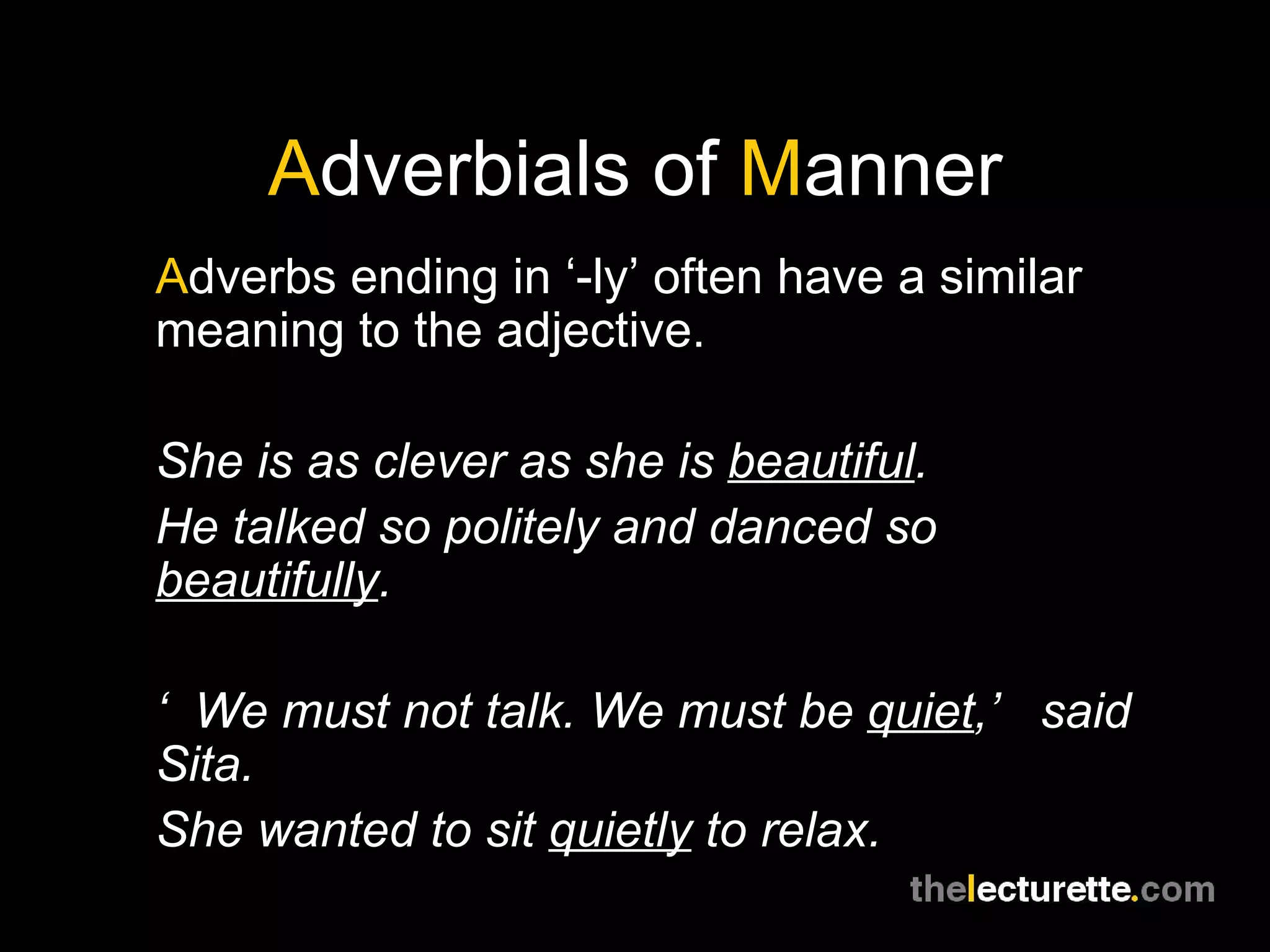 Adverbials of Manner | PPT