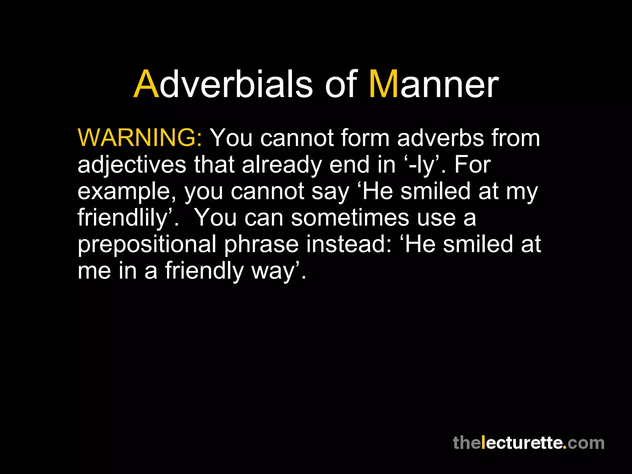 Adverbials of Manner | PPT