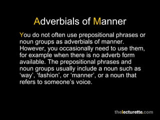 Adverbials of Manner | PPT