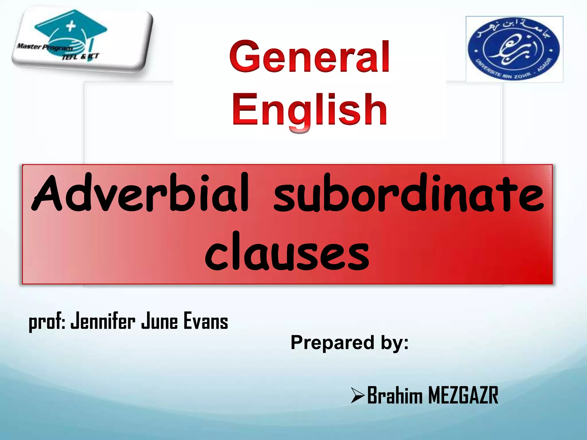 Adverbial subordinate clauses | PPT