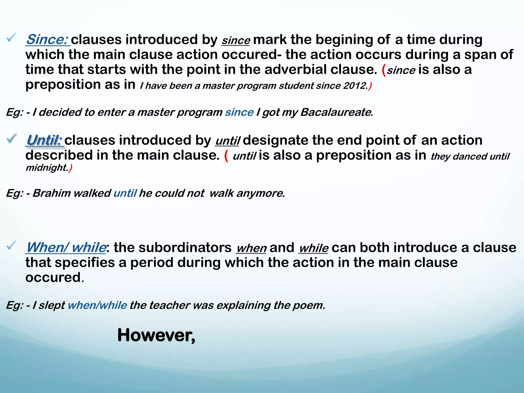 Adverbial subordinate clauses | PPT