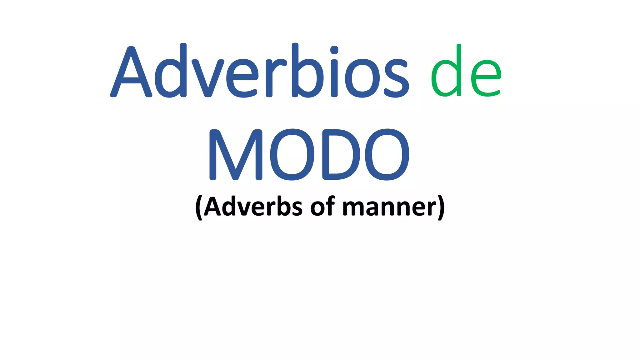 Adverbios de modo | PPT