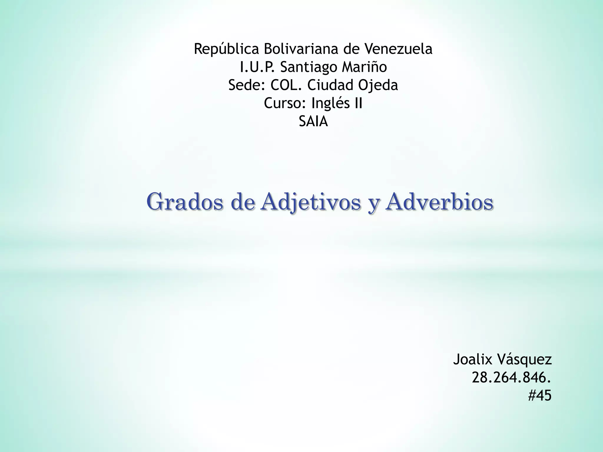 Adverbios y adjetivos | PPTX