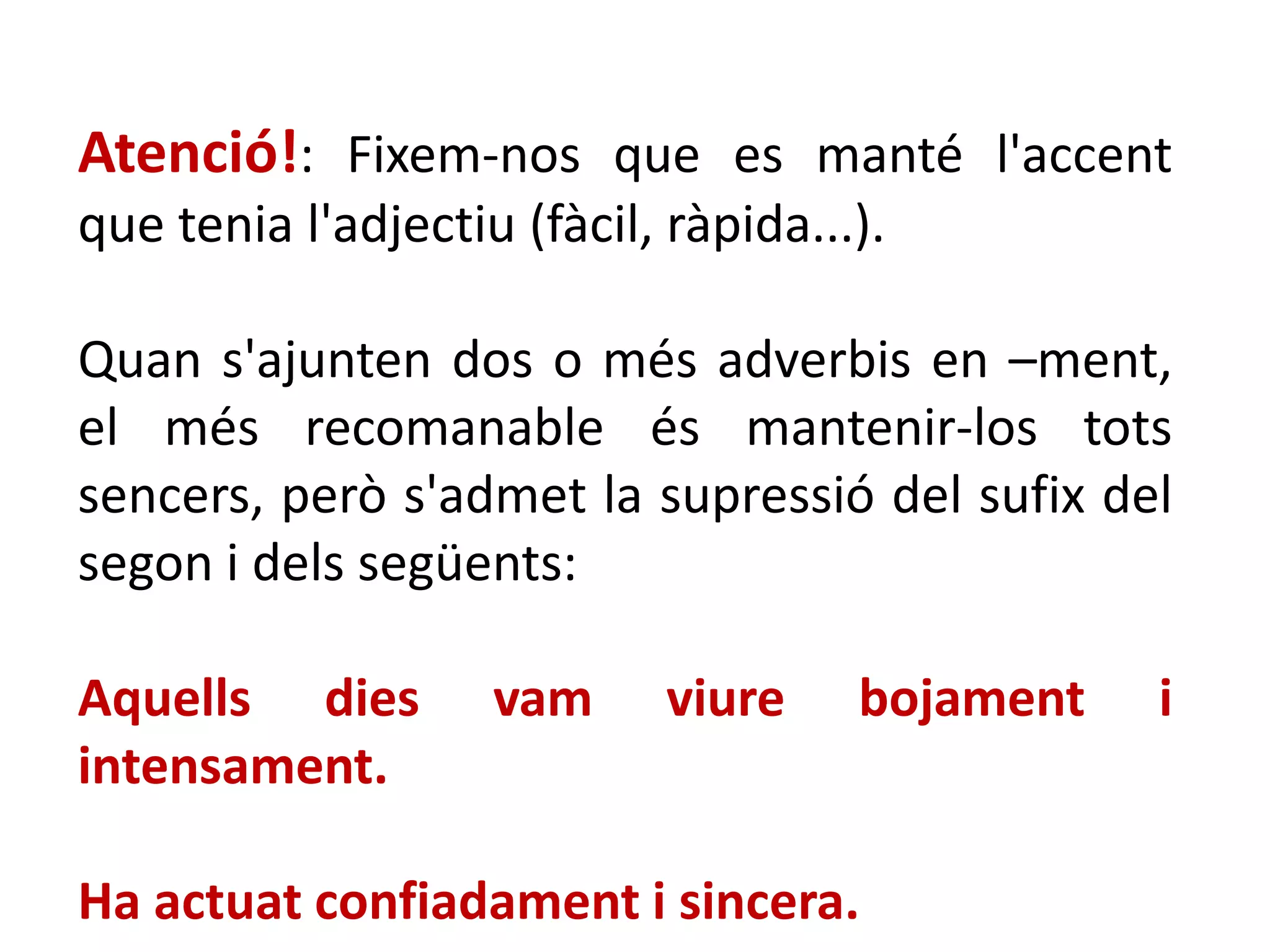 Adverbis i locucions adverbials | PPTX
