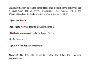 Adverbis i locucions adverbials | PPTX