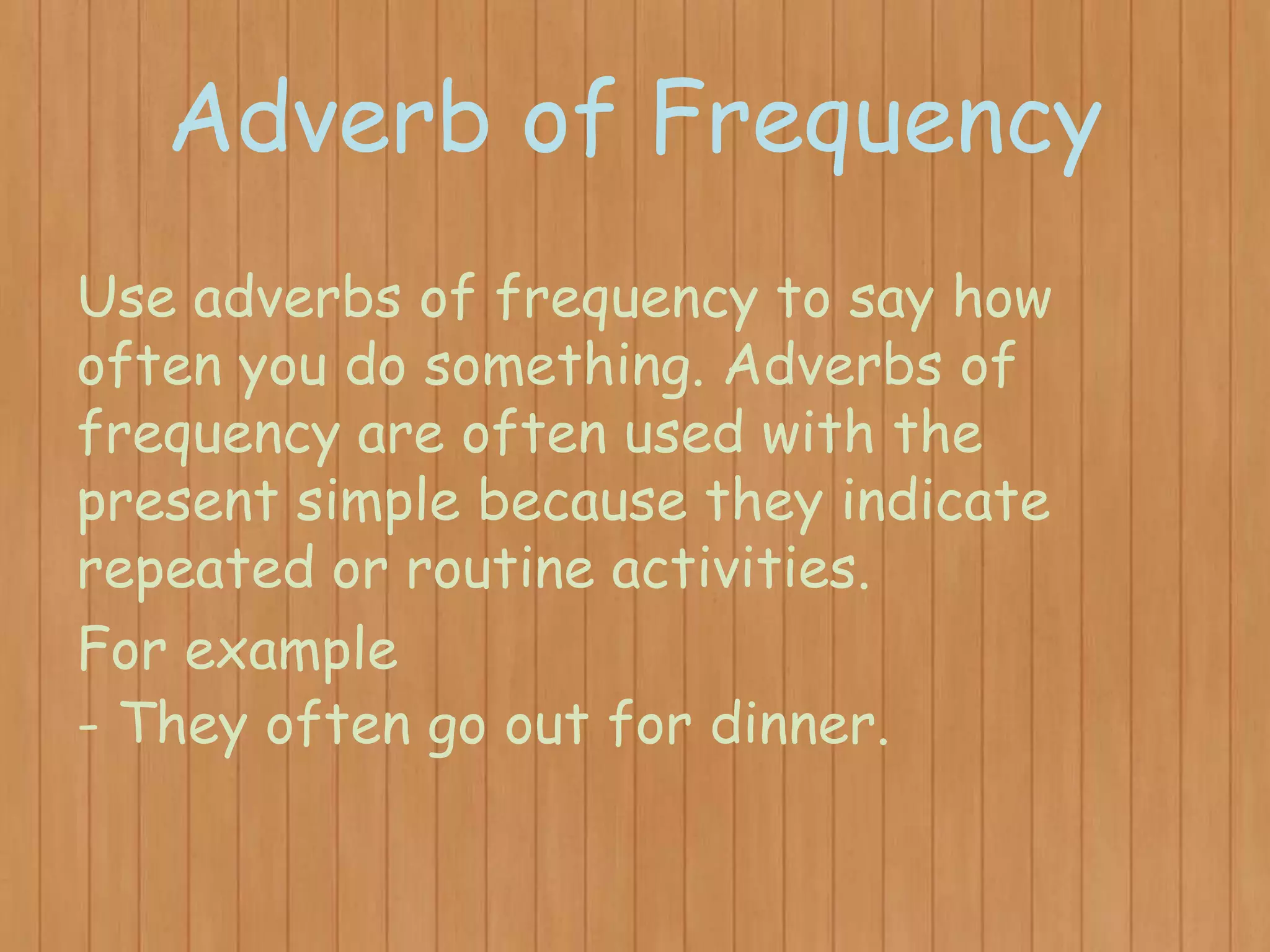 Adverb of frequency | PPTX