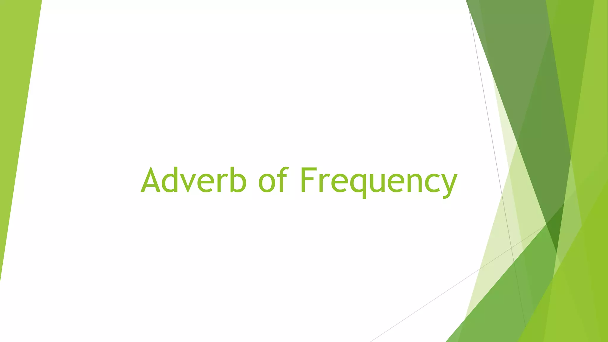 Adverb of Frequency.pptx