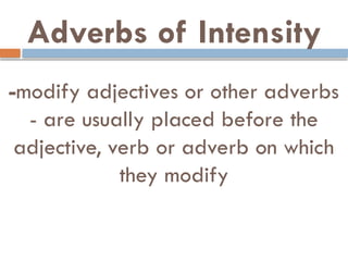 ENGLISH 6 2nd quarter Adverb of Intensity | PPTX