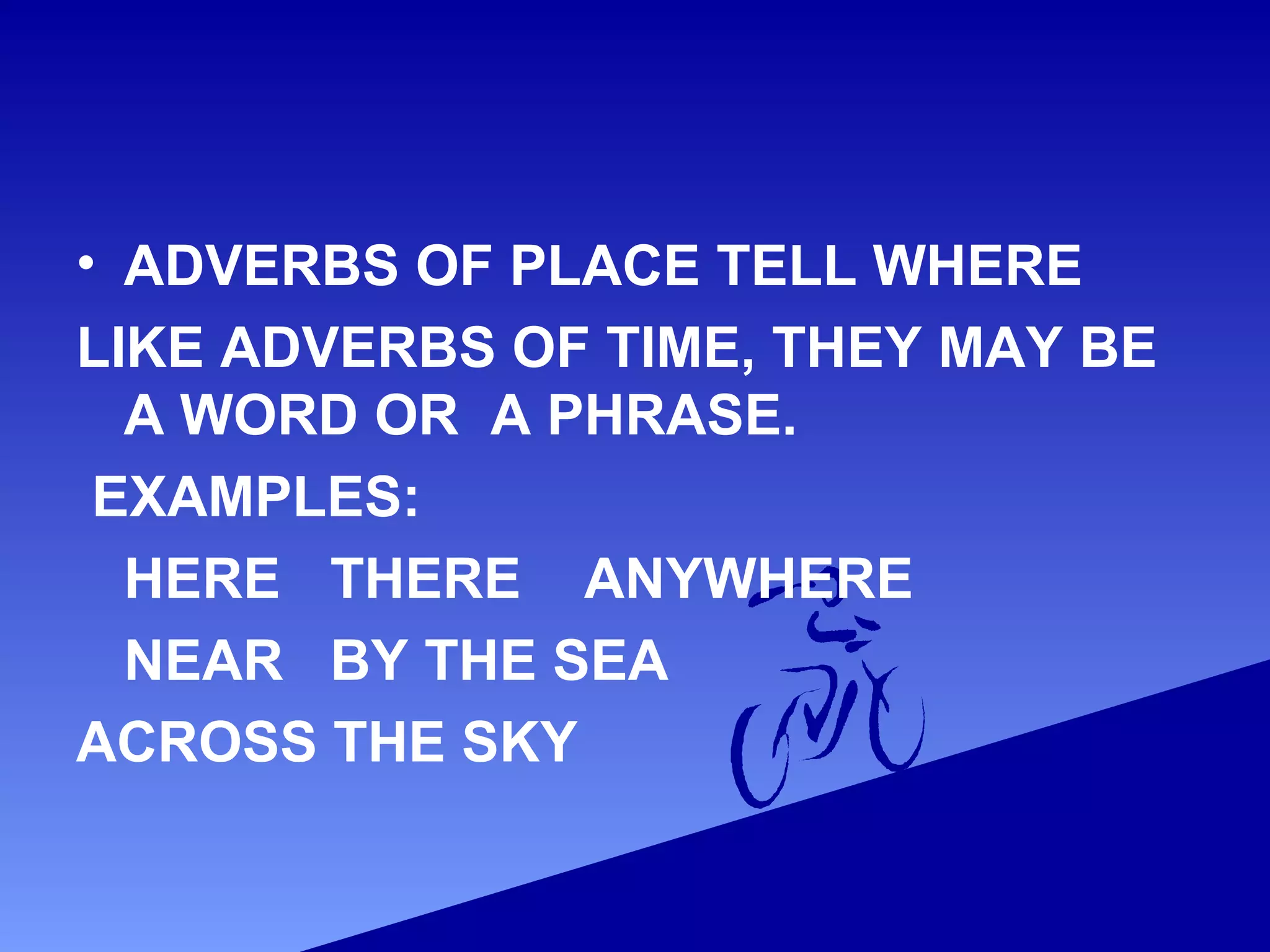 Adverb of place and time | PPT