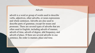 Adverb(Pertemuan 1).powerpoint slide tow | PPTX