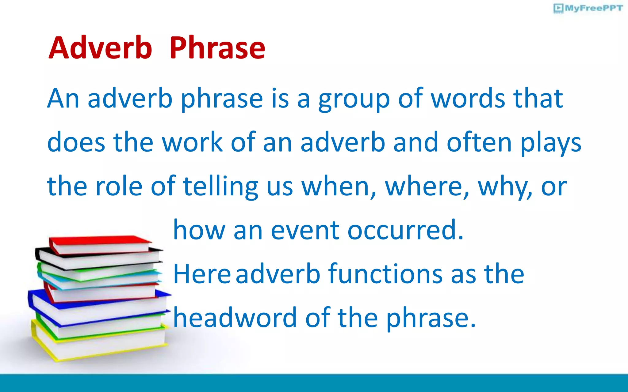 Adverb Phrase | PPTX