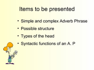 Adverb phrase pham nhu luan | PPT