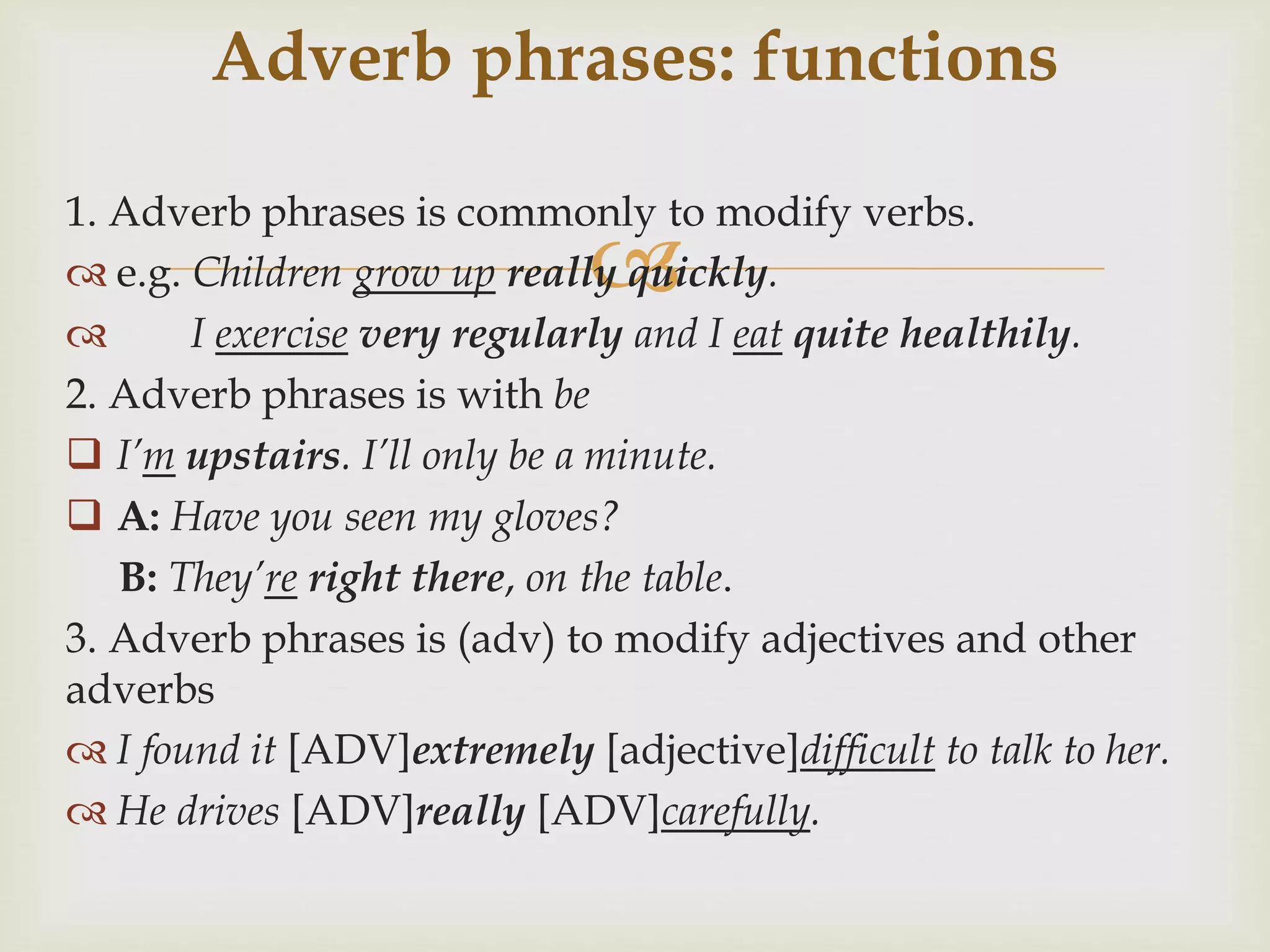 Adverb phrases | PPTX