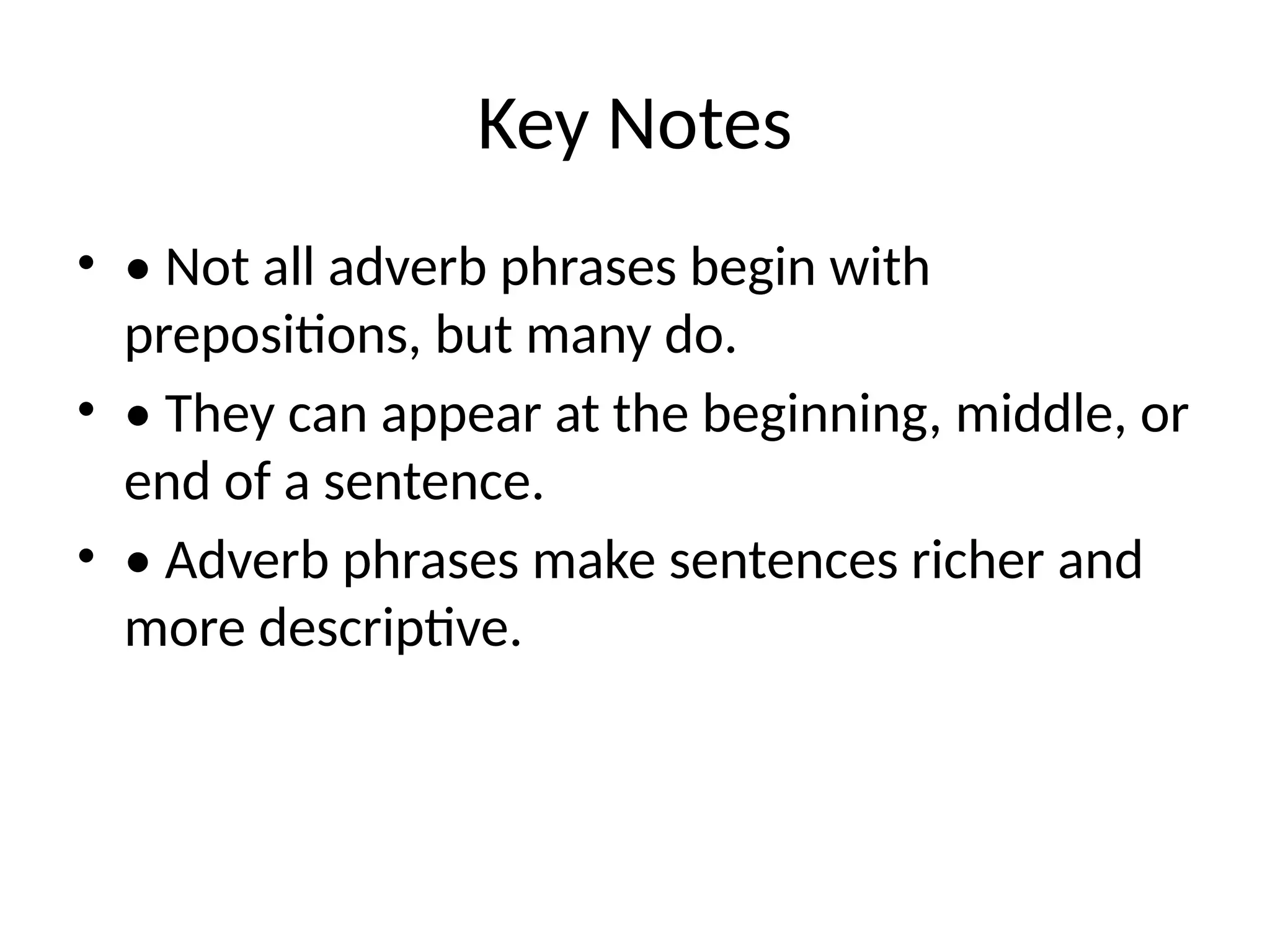 ADVERB PHRASE LESSON POWERPOINT PRESENTATION | PPTX