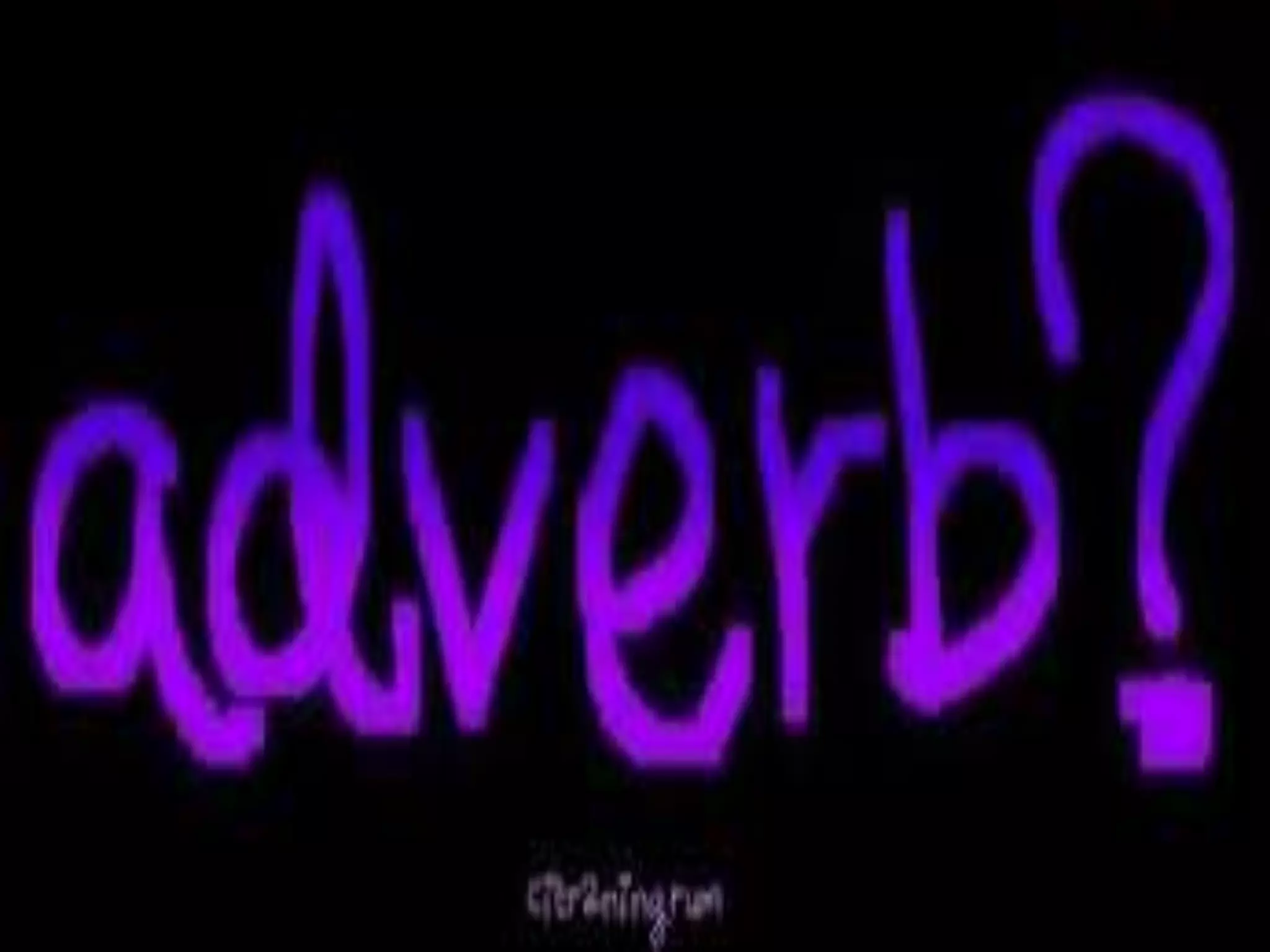 Adverb ppt | PPTX