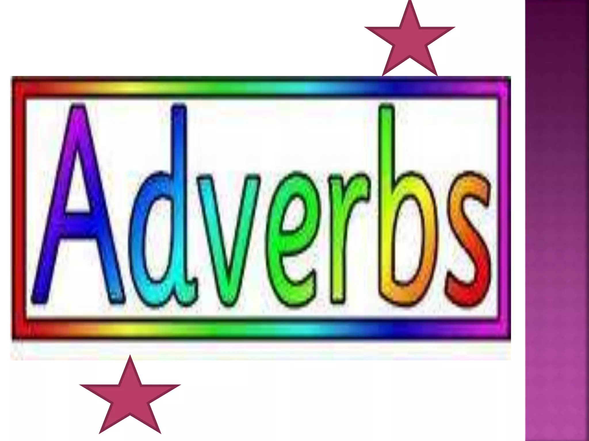 Adverb ppt presentation | PPTX