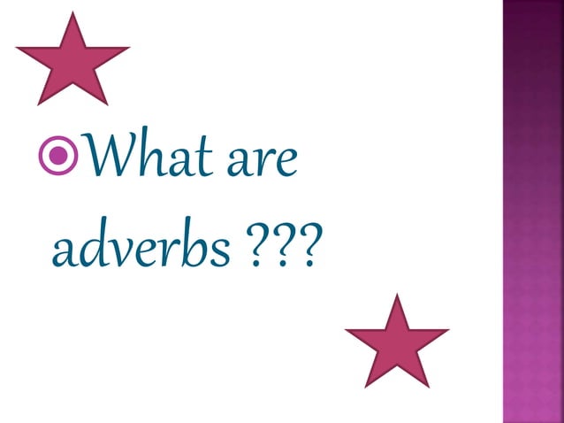 Adverb ppt presentation | PPTX