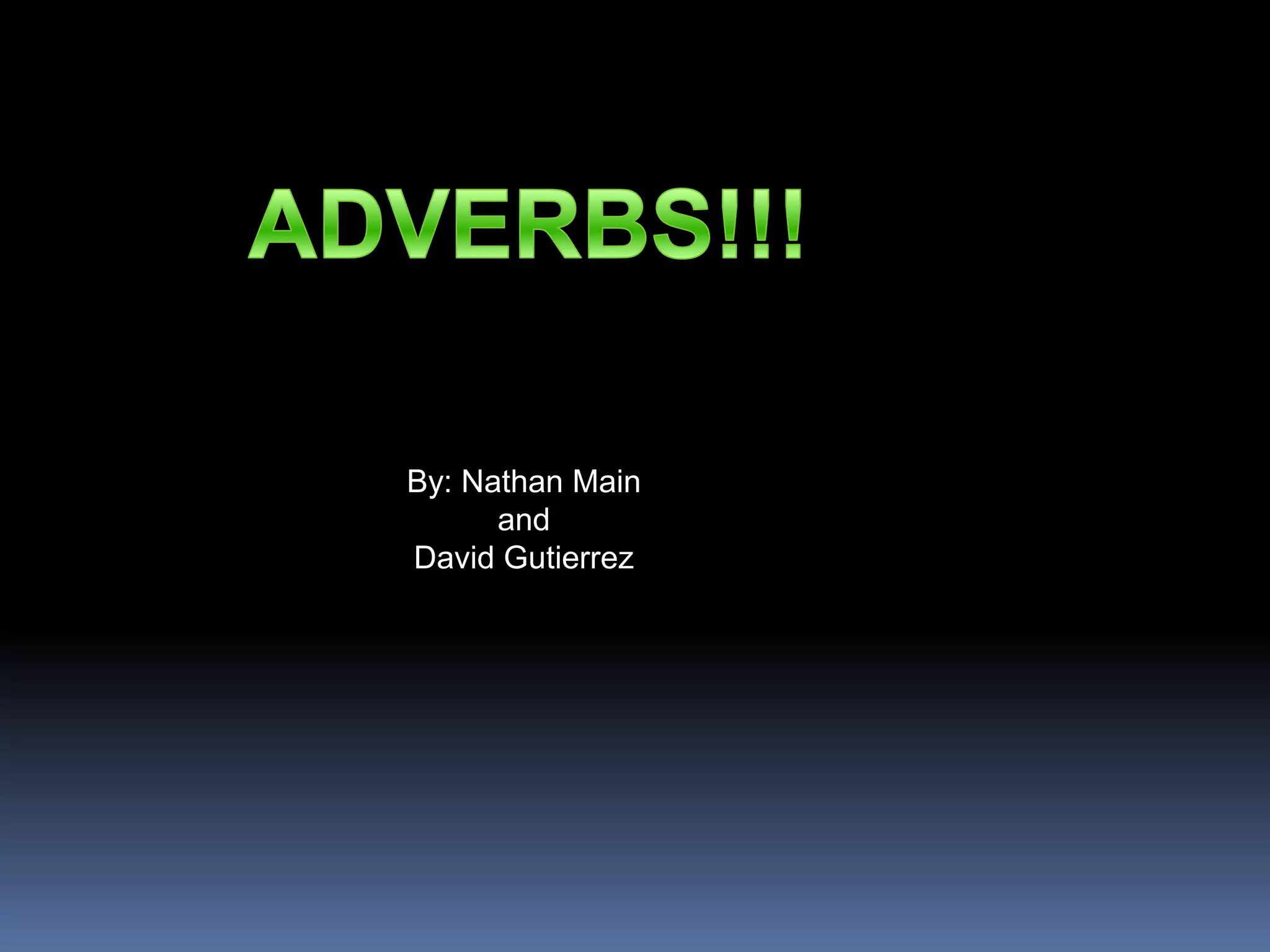 Adverb Project #2 | PPTX