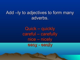Adverbs 1 | PPT