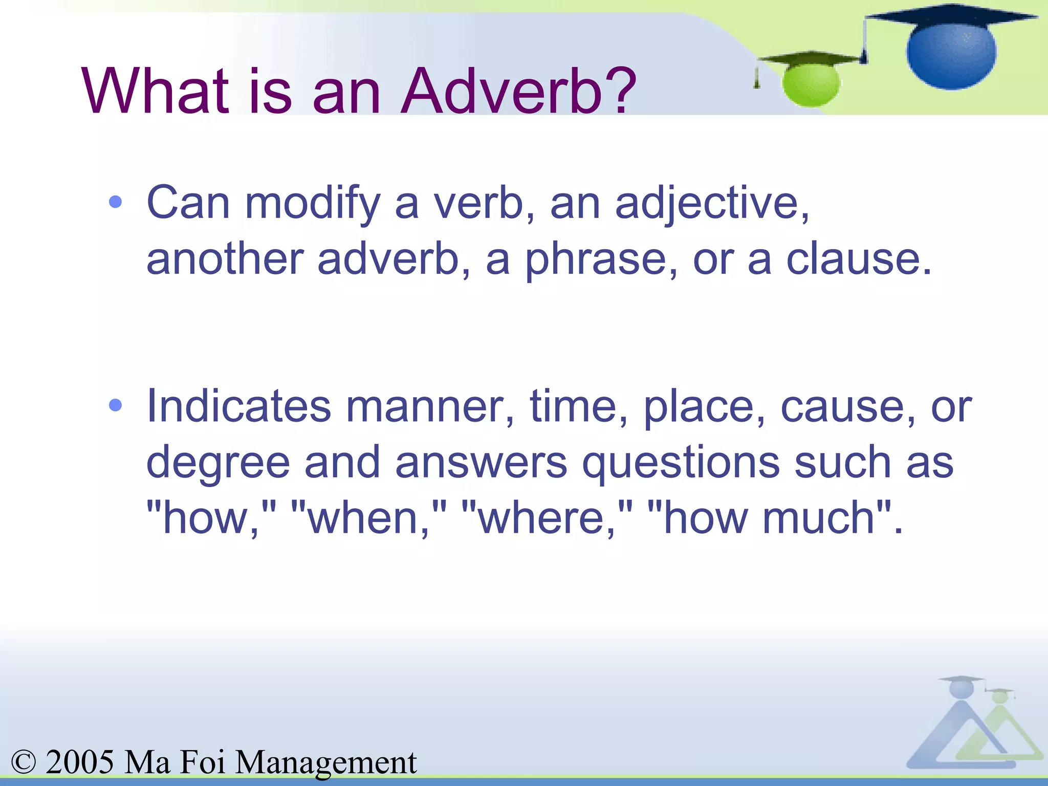 Basic Grammar Adverbs | PPT