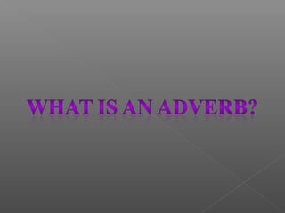 Adverbs | PPT | National & Civic Holidays | Holidays