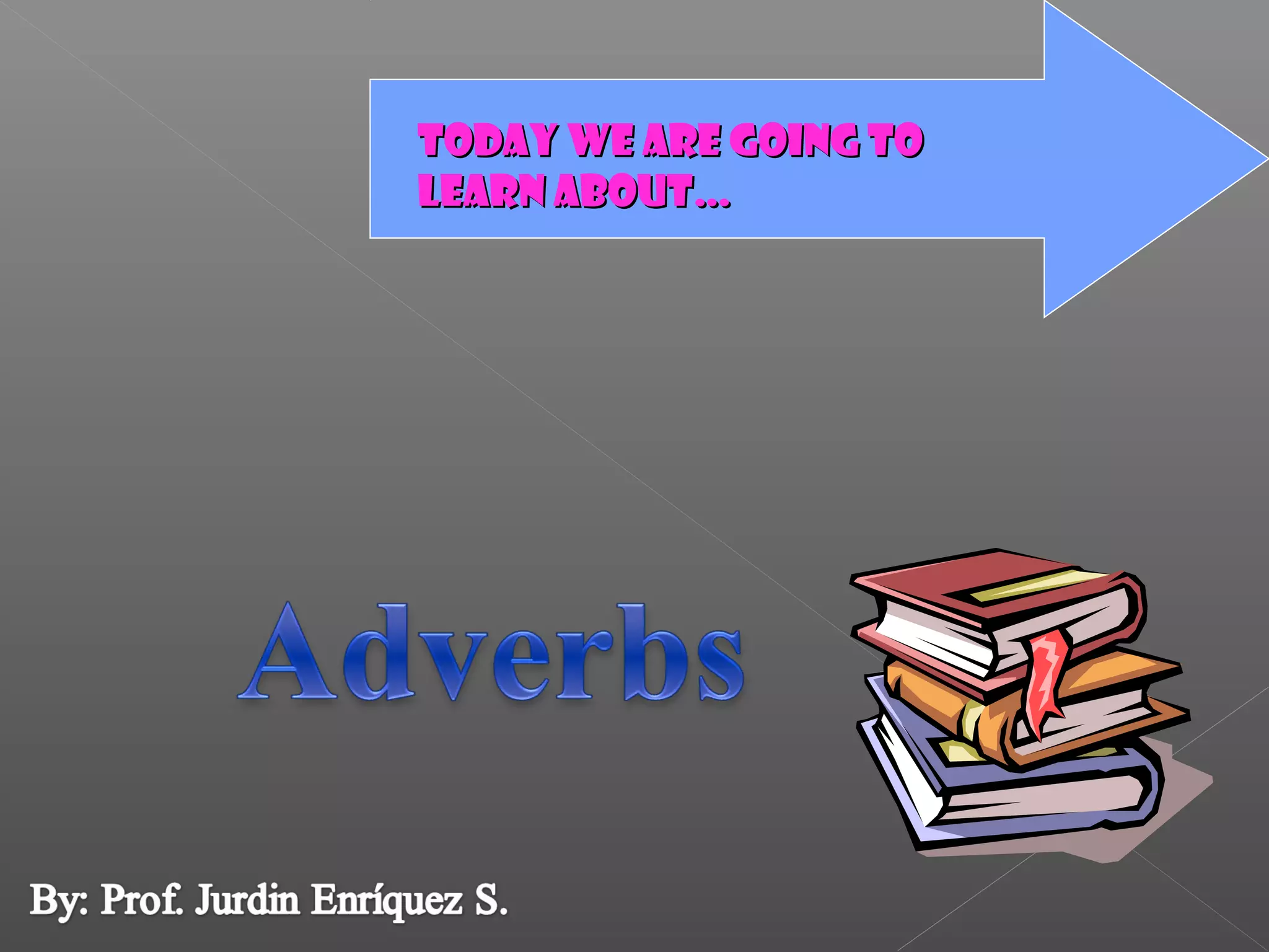 lesson 2 -Adverbs | PPT