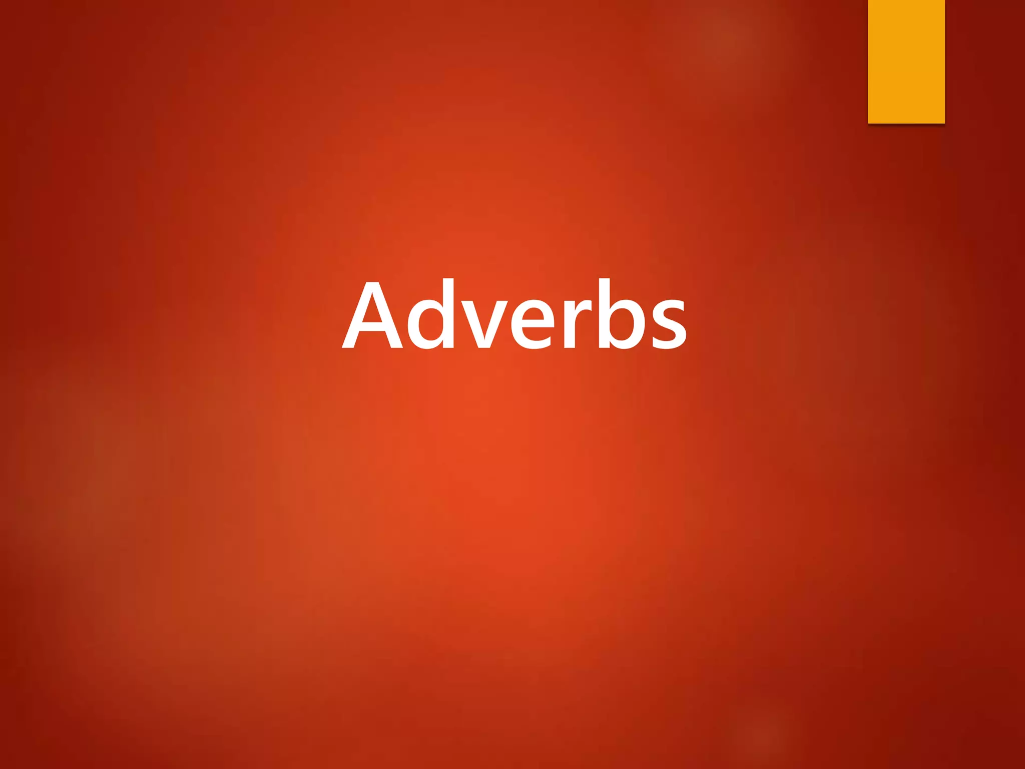 Adverbs | PPT