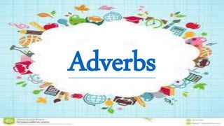 Adverbs | PPTX | Desserts and Baking | Food & Drink