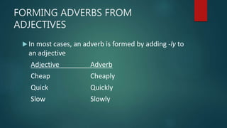 Adverbs | PPTX