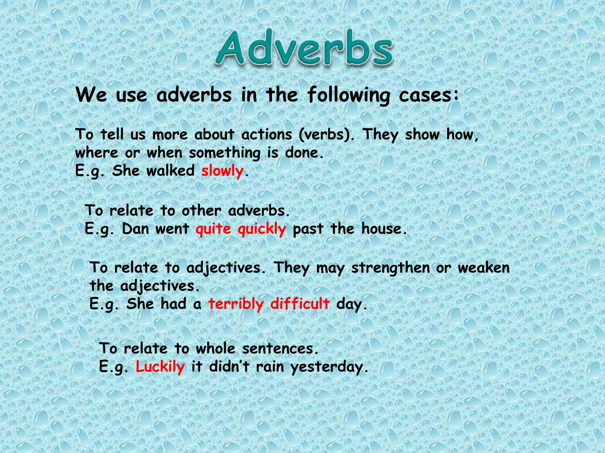 Powerpoint about Adverbs and Types of Adverbs | PPT