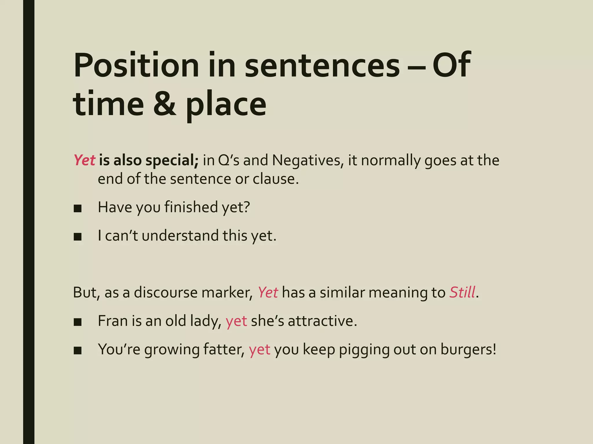 Adverbs -Definition, types, common postions and frequent uses | PPT