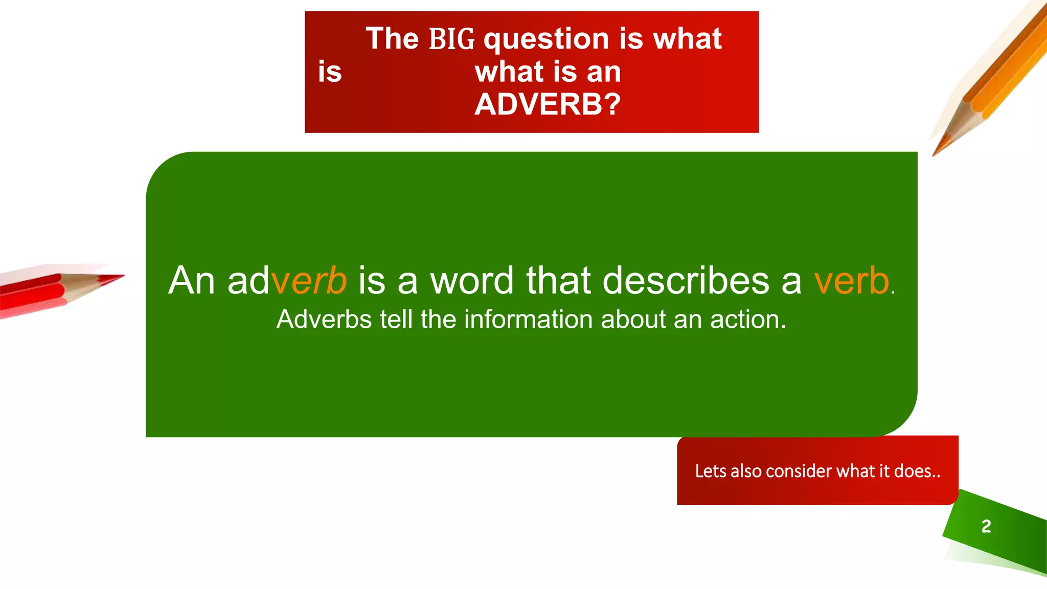 ADVERBS Grade 9 | PPTX