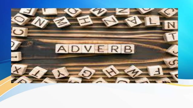 Adverbs PPT to teach children about it . | PPTX