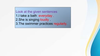 Adverbs PPT to teach children about it . | PPTX