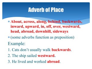 ADVERBS of manner, place, time, and frequency | PPTX