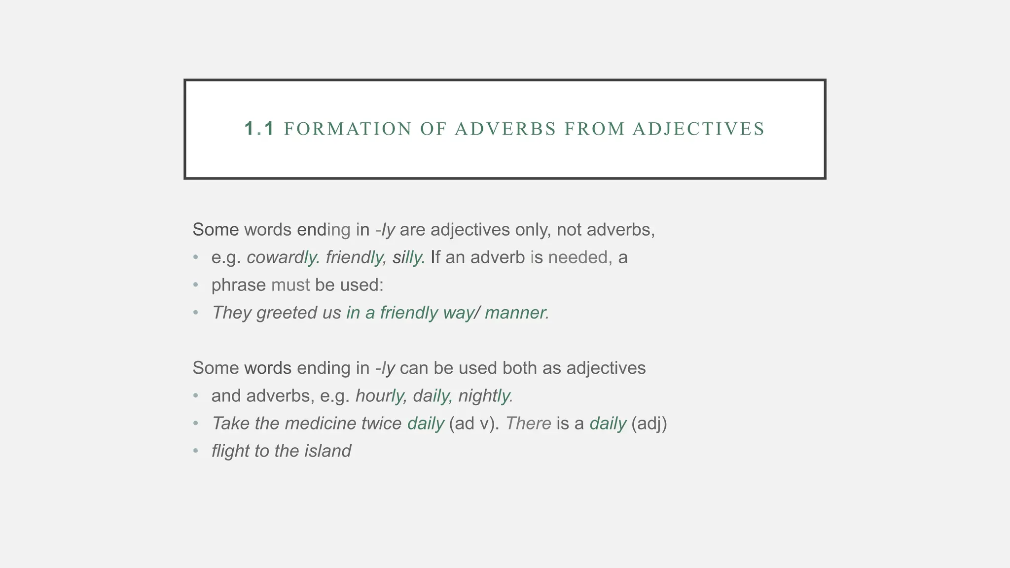 Formation of adverbs from adjectives and intensifiers | PPTX