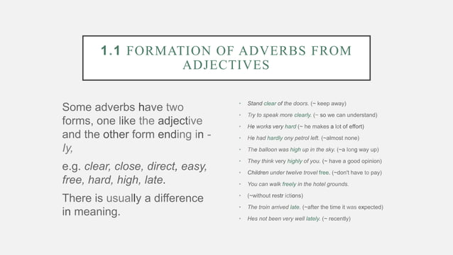 Formation of adverbs from adjectives and intensifiers | PPTX