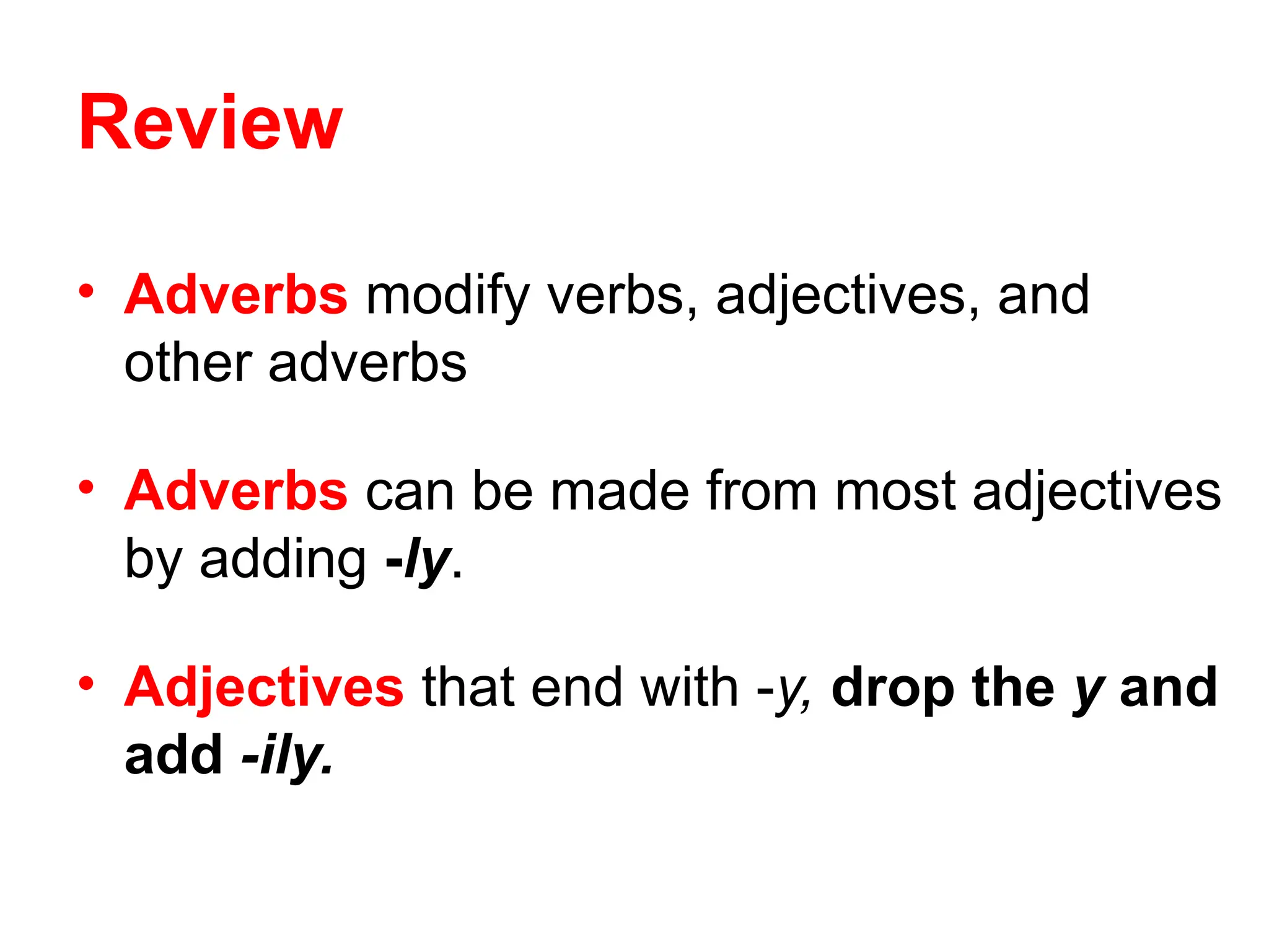 adverbs power point from Ereading Worksheets | PPTX