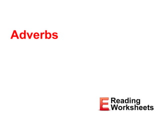 adverbs power point from Ereading Worksheets | PPTX
