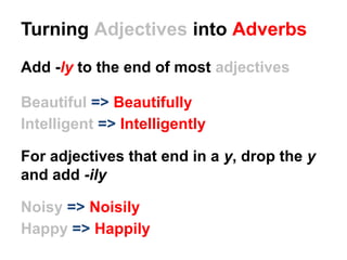 adverbs power point from Ereading Worksheets | PPTX