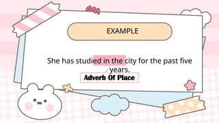 Adverb of Narration and Activities for Grade 8 English | PPTX