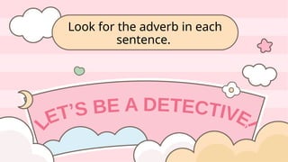 Adverb of Narration and Activities for Grade 8 English | PPTX