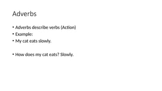 Adverbs english language grammar for intermediate students | PPTX