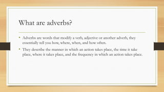 Understanding of Adverbs in English Lang | PPTX
