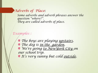 Adverb Lesson forcGrade 9so gooooooooooo | PPT