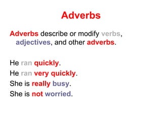Presentacion de los adverbs-and-adjectives.ppt