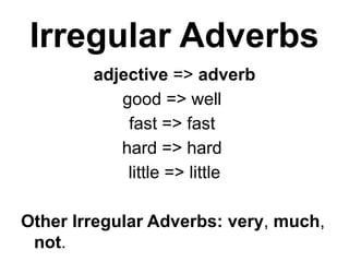 This is the sss 1 adverbs-and-adjectives.ppt